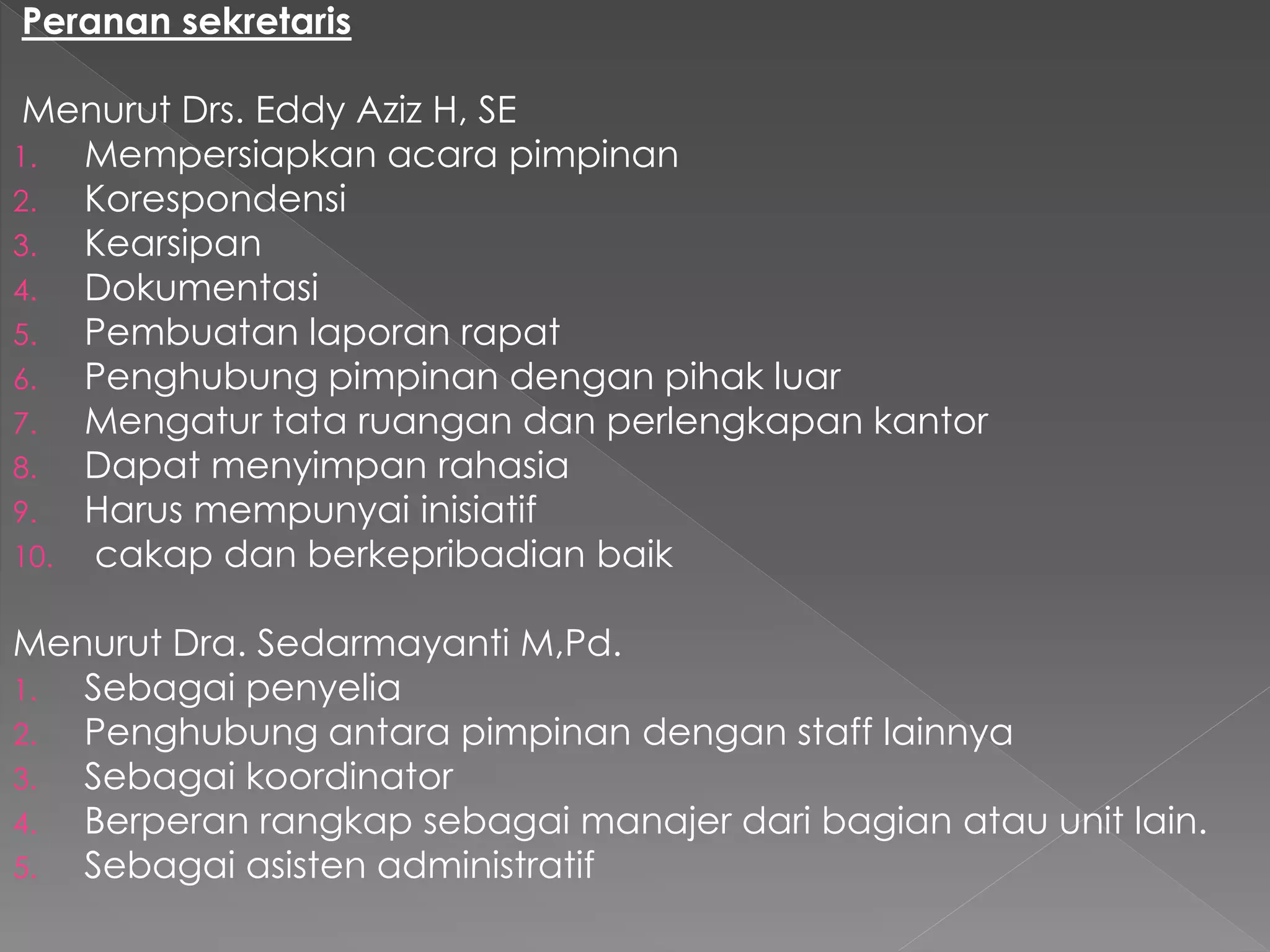 Ruang lingkup tugas sekretaris | PPTX