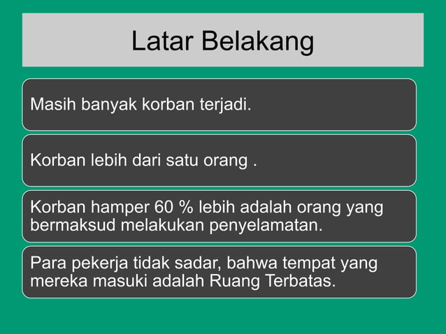 Ruang Terbatas Awareness.ppt
