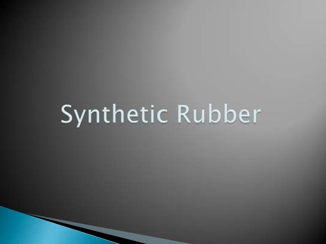 Rubber | PPTX