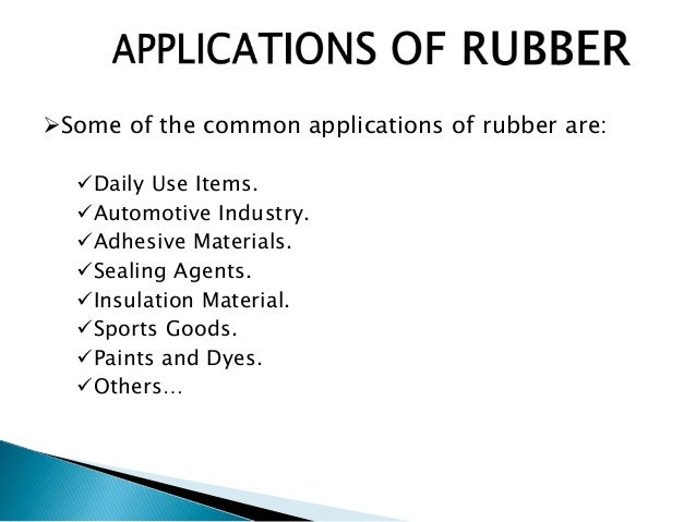 Rubber