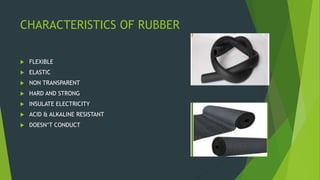 Rubber | PPTX