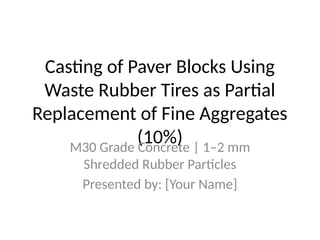 Rubber_Concrete_Paver_Presentationn.pptx