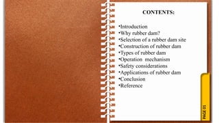 rubber dam.pptx on the topic rubber dam and it's application in civil ...