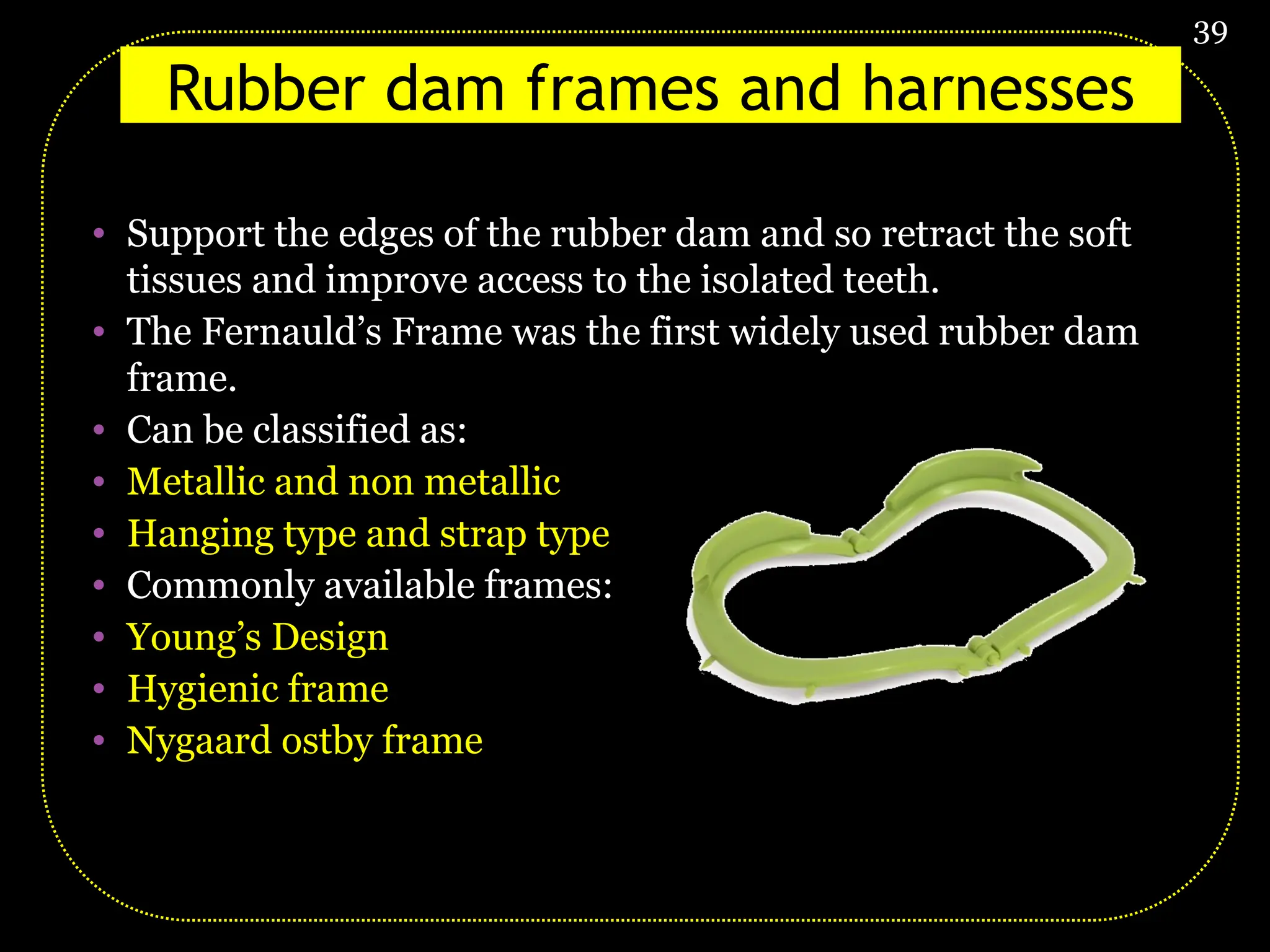 Rubber Dam in conservative n endodontics.ppt