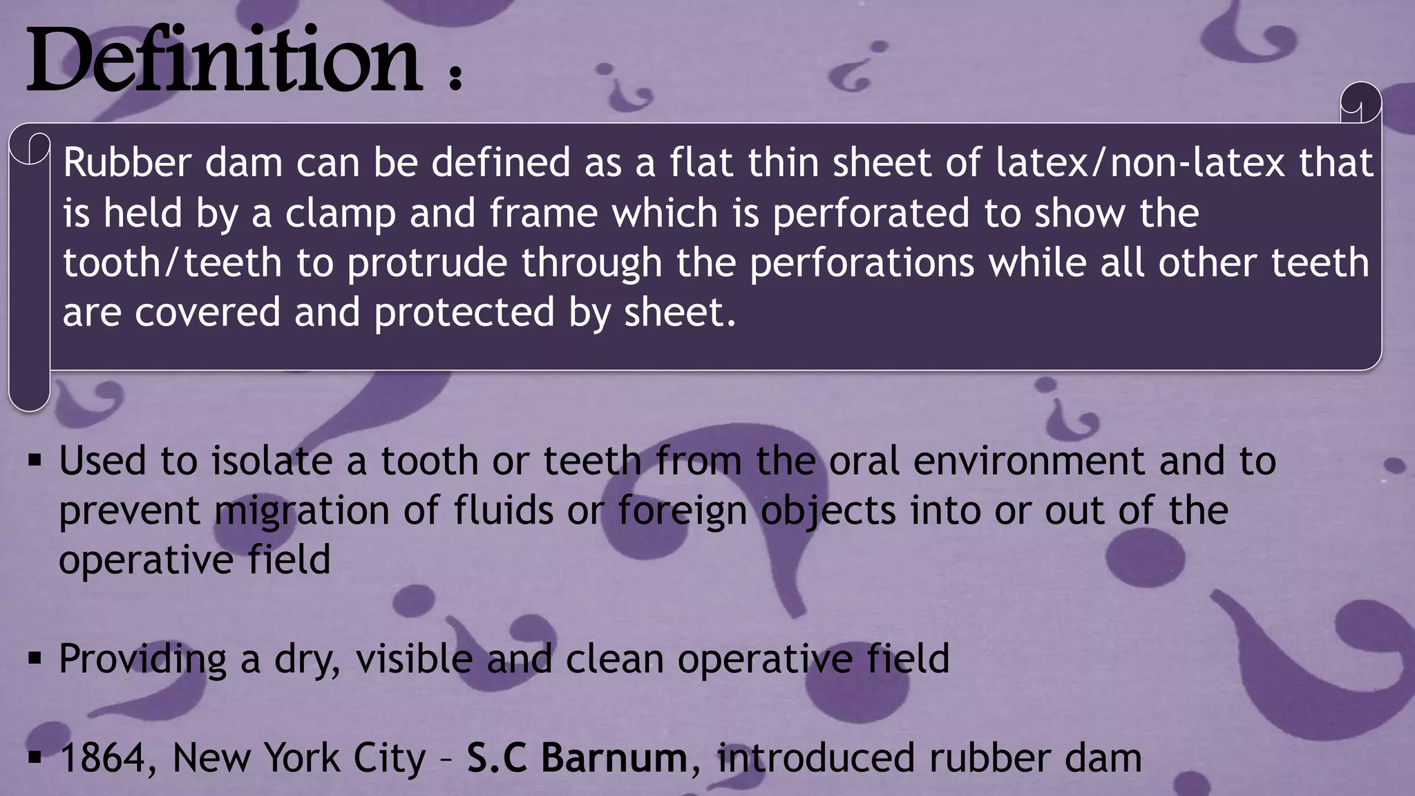 Rubber dam isolation | PPTX