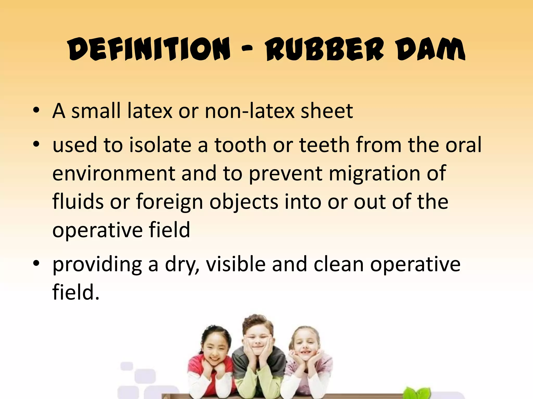 Rubber Dam - Dentistry | PPSX