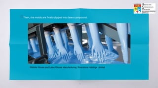 Manufacturing Process of Rubber Gloves | PPTX