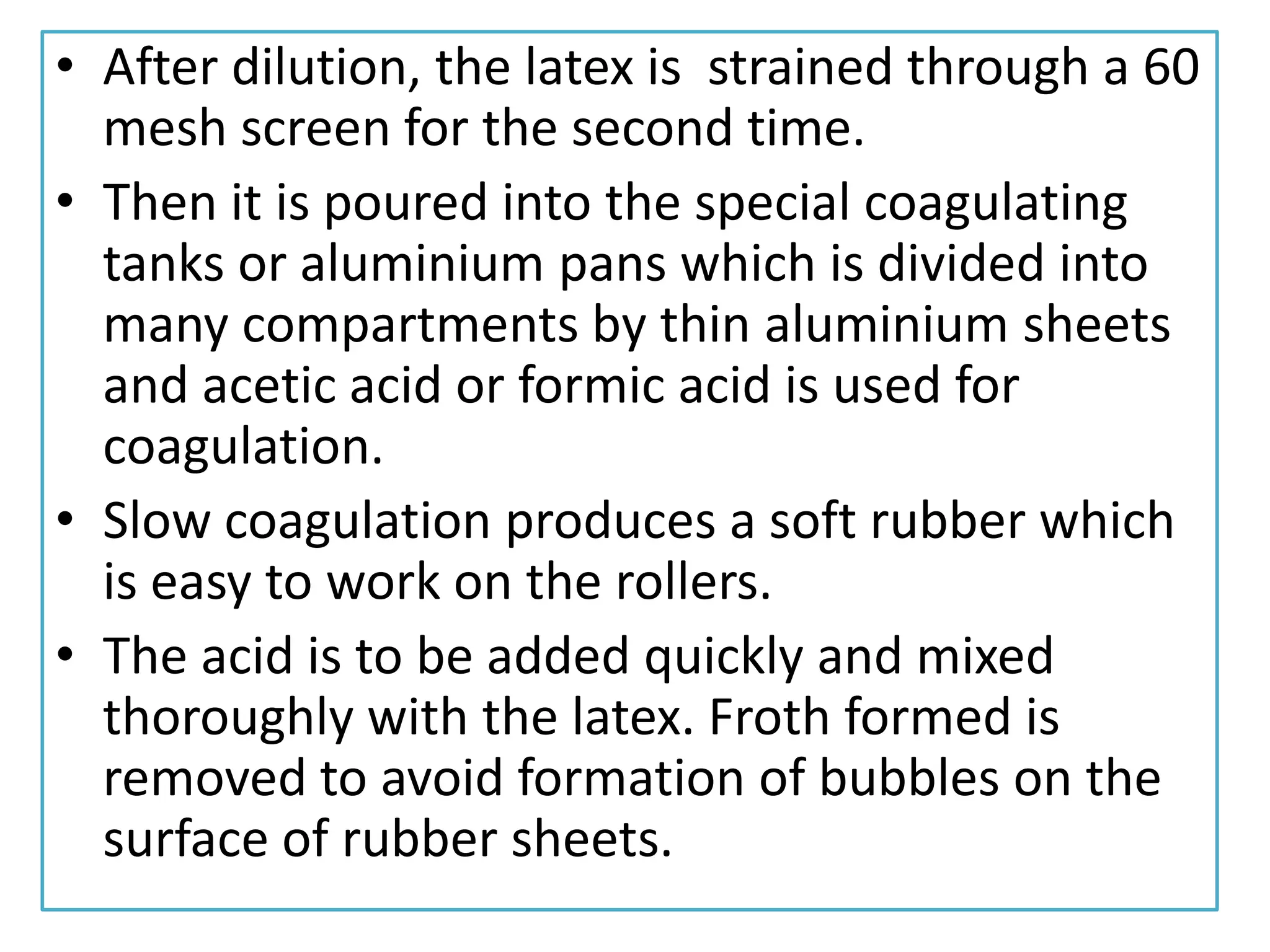 Rubber hrvest and processing 3 | PPTX