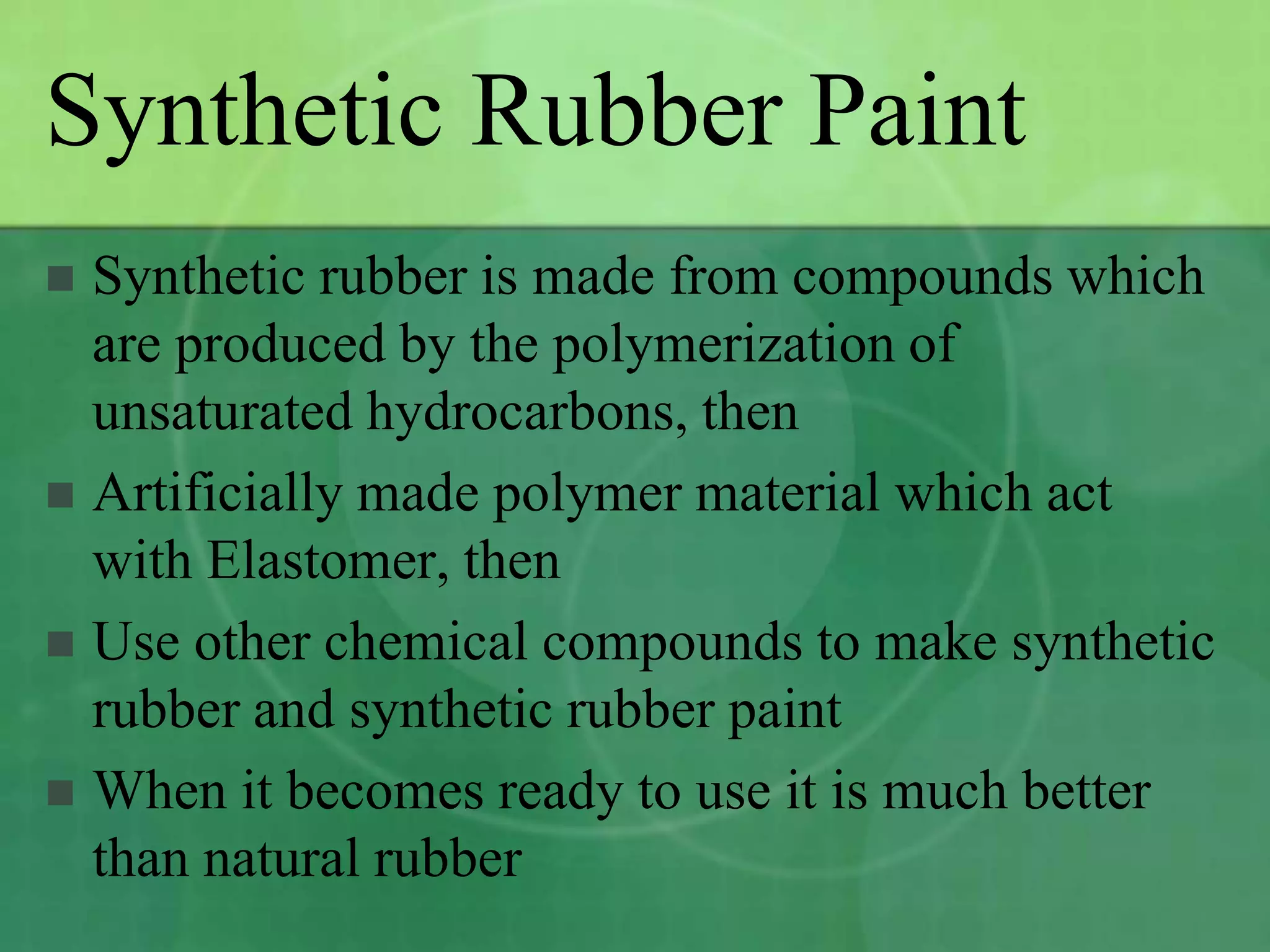 Rubber Paint Uses and Benefits | PPTX