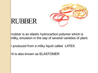 Rubber ppt | PPTX