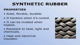 Polymer chemistry in natural and synthetic rubber | PPTX