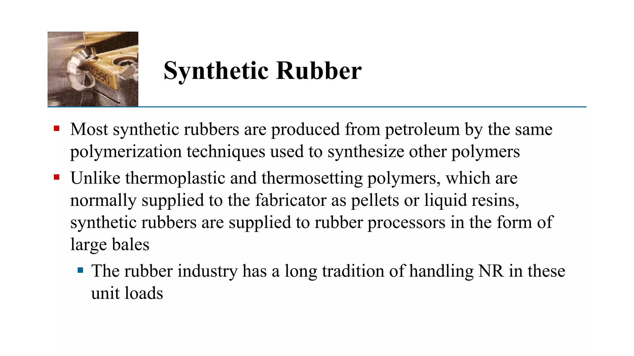 Rubber processing 1 | PPTX