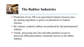 Rubber processing 1 | PPTX