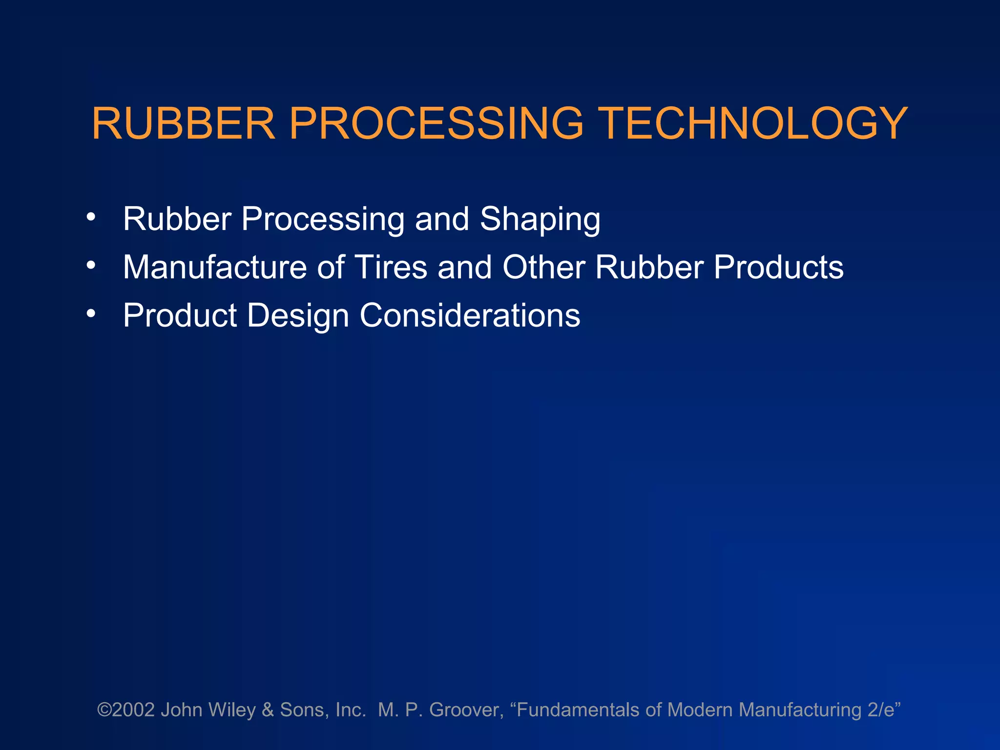 Rubber processing technology | PPT