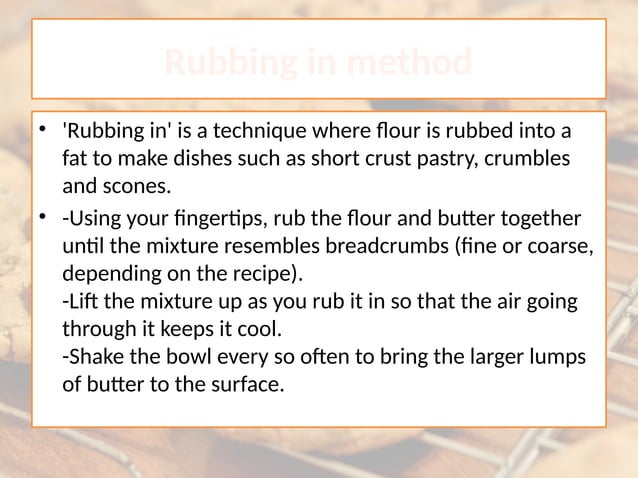 rubbing in method - soft crispy cookies.pptx