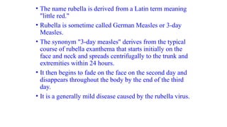 Rubella Introduction and its epidemiology | PPTX