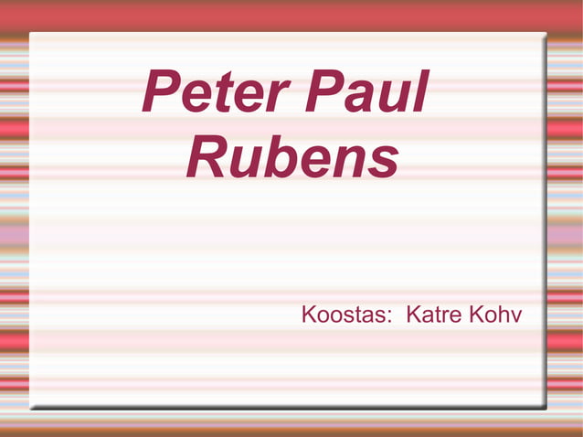 Peter Paul Rubens | PPT