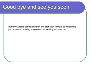 Rubery nursery presentation | PPT