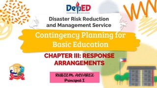 Rubie-Alvarez-Chapter-III-ROLLOUT_00_Contingency-Planning-for-Basic-Education.pptx