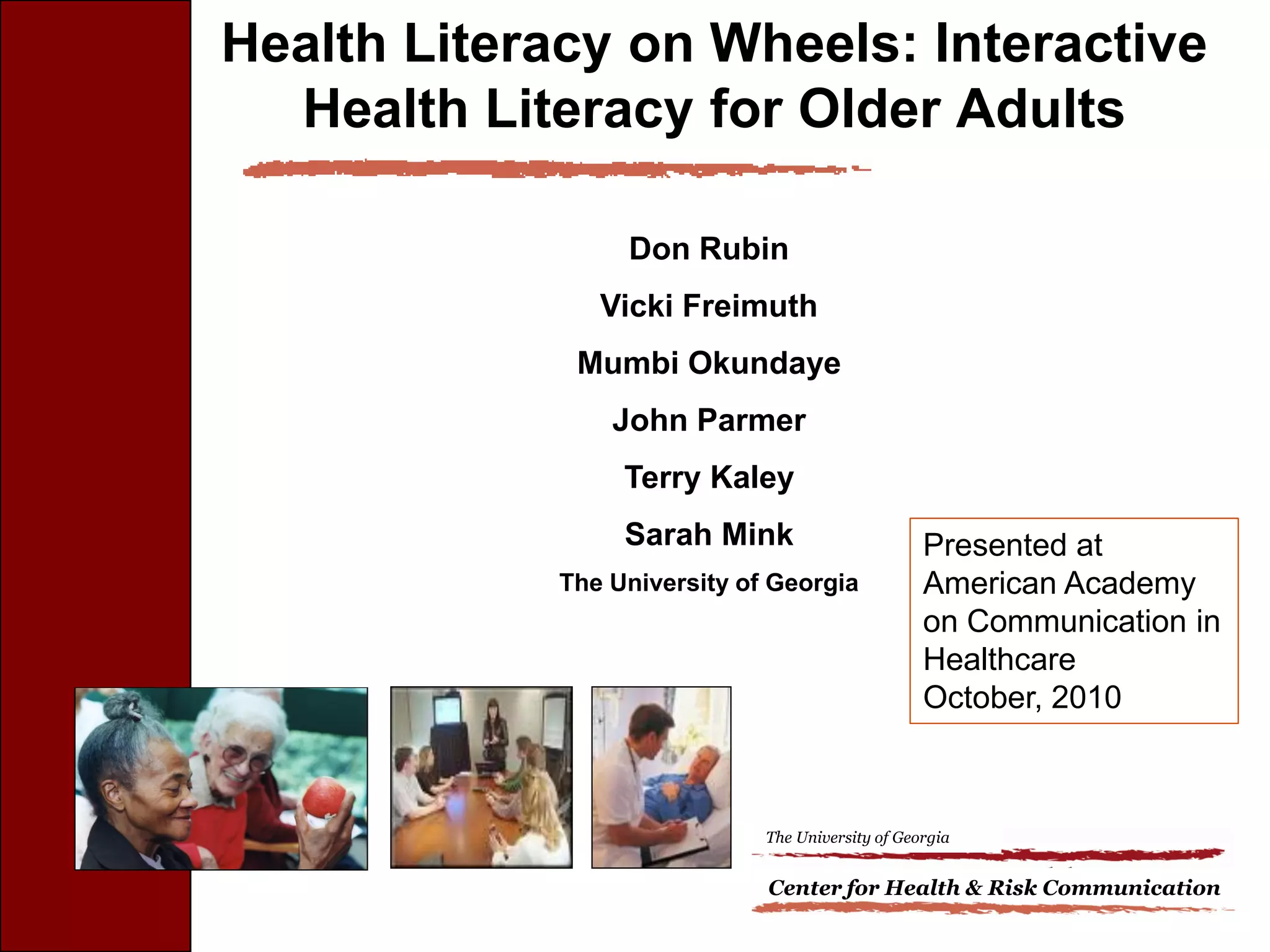 Health Literacy on Wheels: Interactive Health Literacy for Older Adults ...