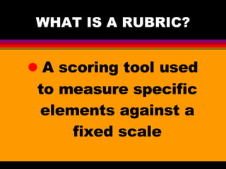 Rubric Presentation2 | PPT