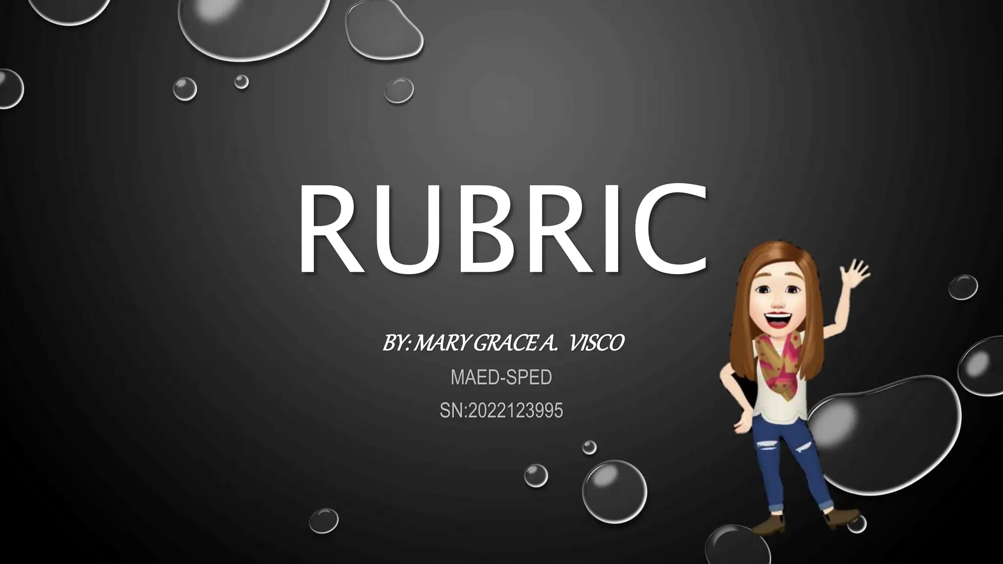 Rubric Assessmnet presented by Mary Grace Visco.pptx