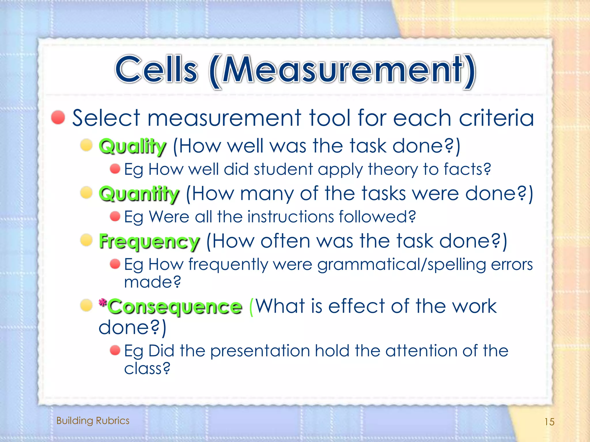 Building Rubrics: The Easy Steps Way | PPTX | Educational Assessment ...