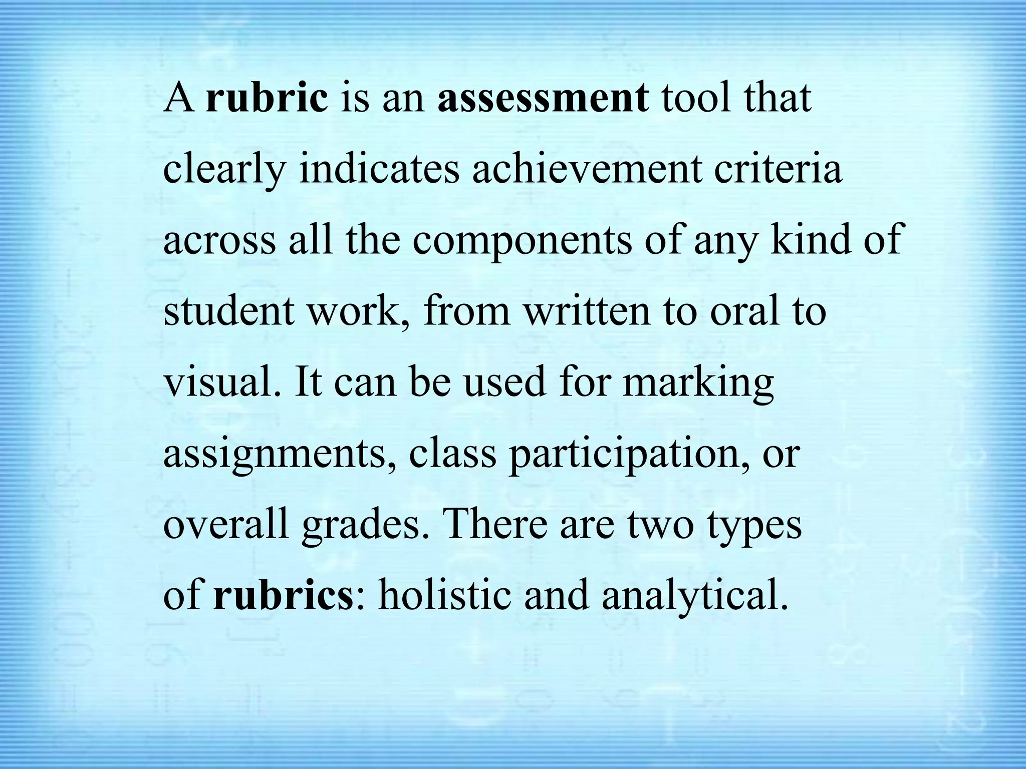 RUBRICS FOR ASSESSMENT.ppt | Educational Assessment | Education