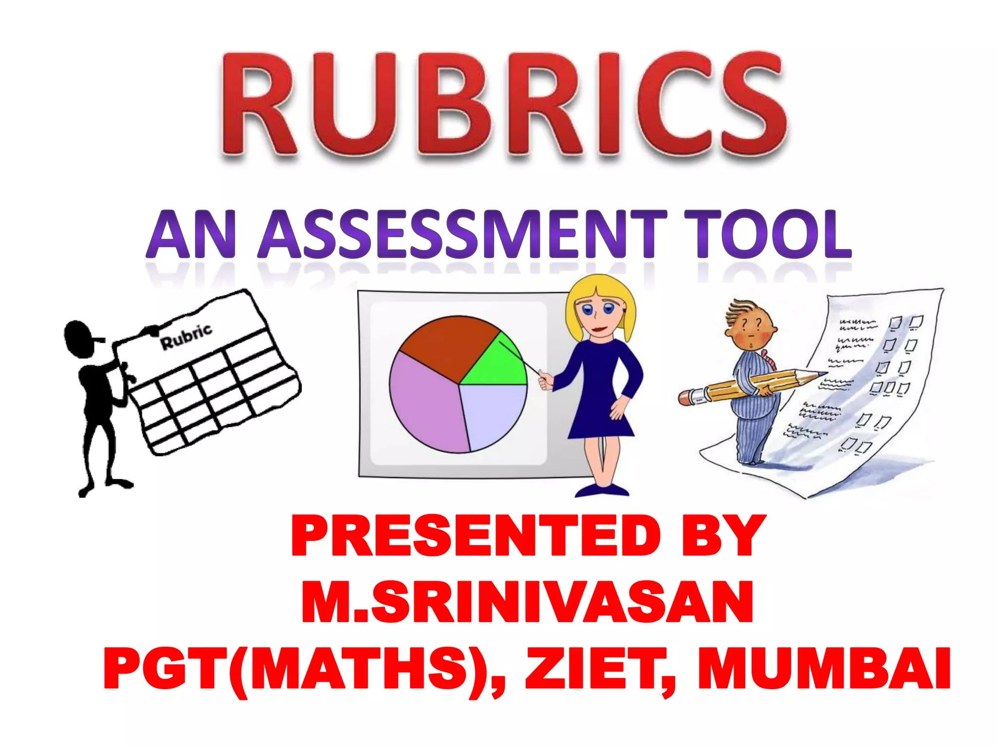 Rubrics ppt | PPSX