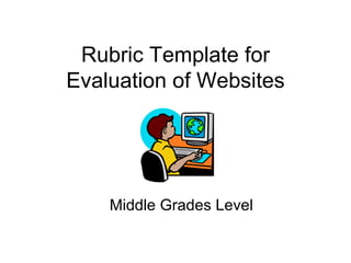 Rubric template for evaluation of websites | PPT