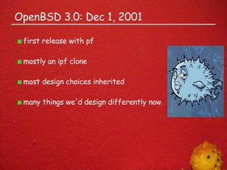 Henning Brauer: OpenBSD's pf: Design, Implementation and Future | PDF
