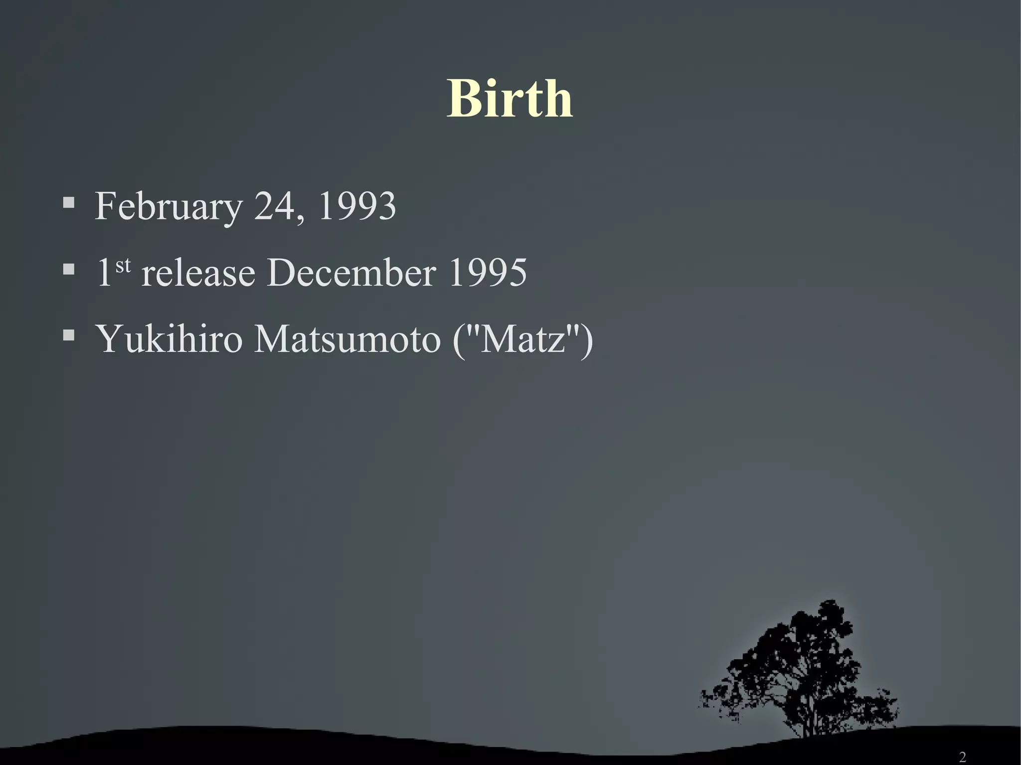 Ruby Past, Present, Future | PPT