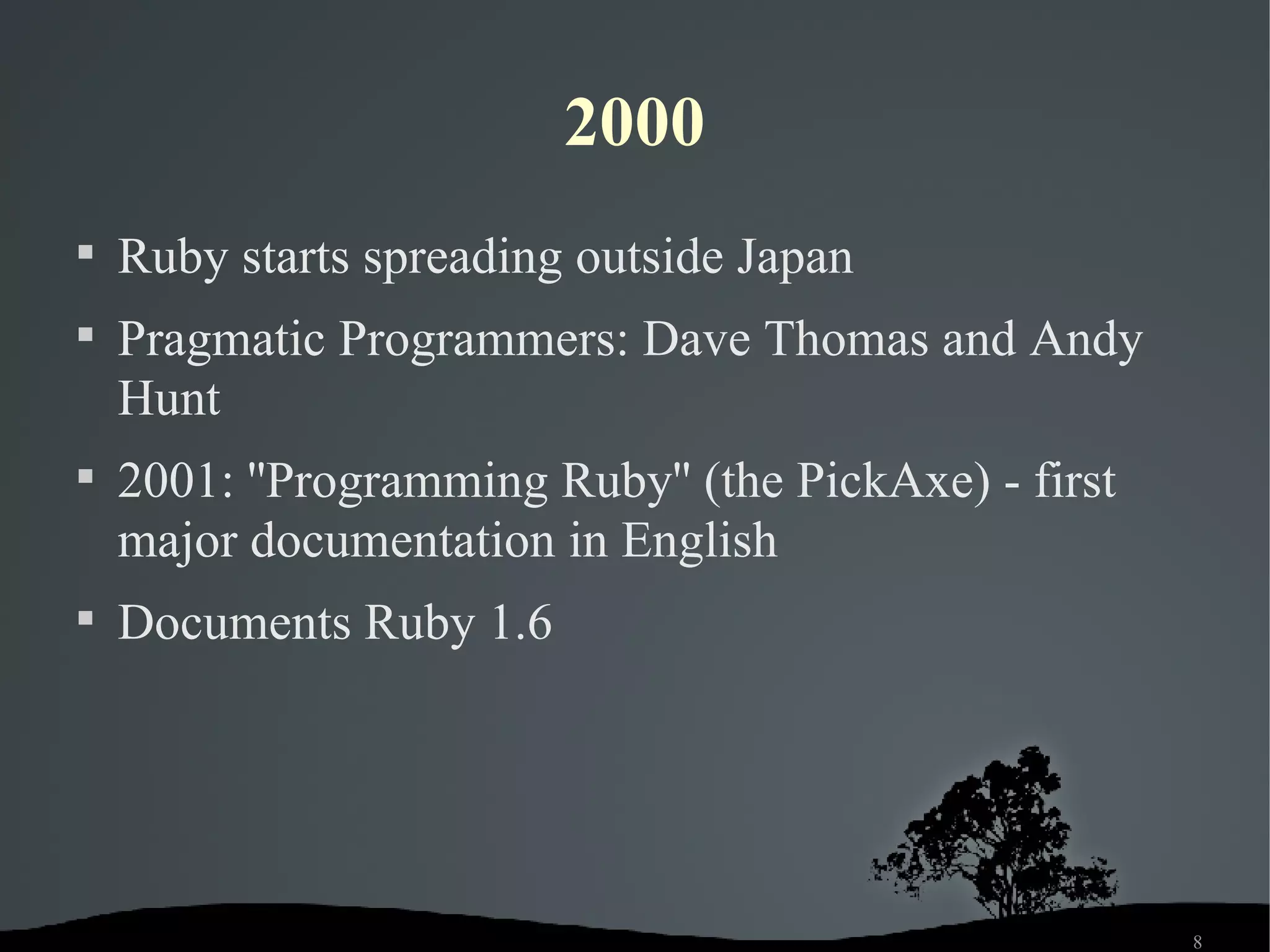 Ruby Past, Present, Future | PPT