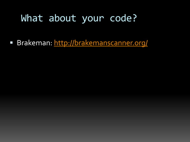 Ruby And Framework Security Ppt
