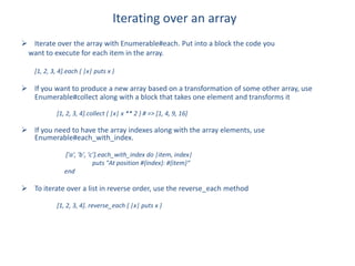 Ruby's Arrays and Hashes with examples | PPTX | Programming Languages | Computing
