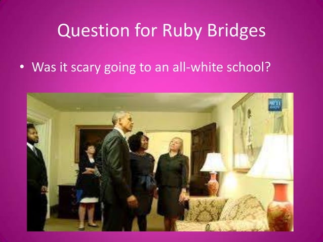 Ruby Bridges | PPTX