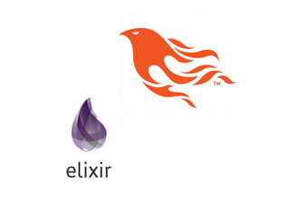 Elixir & Phoenix – fast, concurrent and explicit | PPT