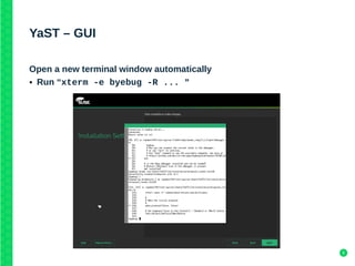 Integrating the Ruby Debugger into YaST | ODP | Operating Systems | Computer Software and ...