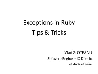 Exceptions in Ruby - Tips and Tricks | PPT