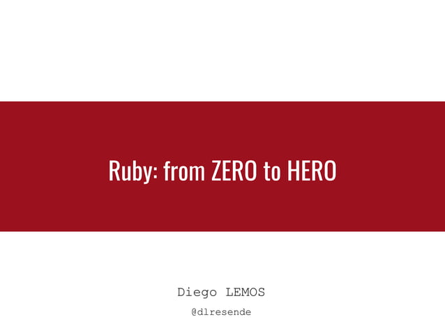 Ruby from zero to hero | PPT