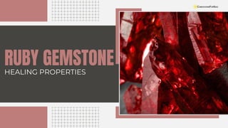 Healing properties of Ruby gemstone Online | PPT