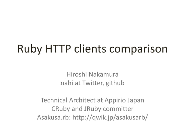 Ruby HTTP clients comparison | PPT