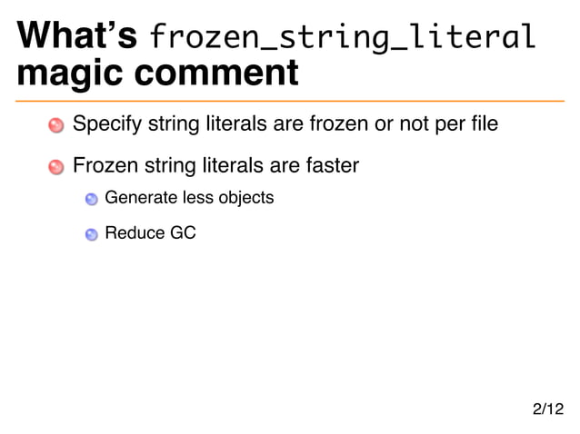 How to specify `frozen_string_literal: true` | PPT