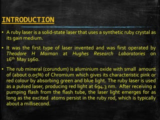 Ruby laser (Simple, Short and Easy) | PPTX