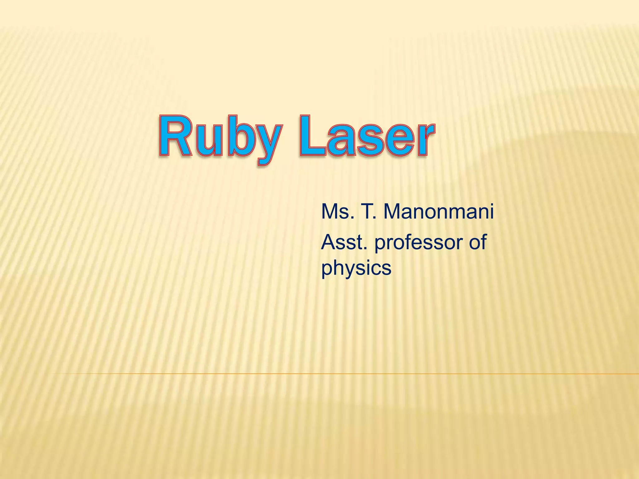 Ruby laser | PPTX