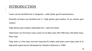 SOLID STATE LASER TYPE AS RUBY LASER.pptx