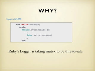 Is ruby logger thread(process)-safe? at RubyConf 2013 | PDF | Operating ...