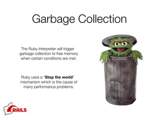 Ruby memory tips and tricks | PPT