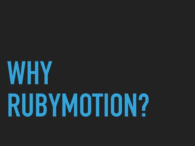 Rubymotion: Overview and Ecosystem | PDF