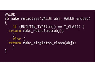 Ruby object model: A matter of life and death | PPT